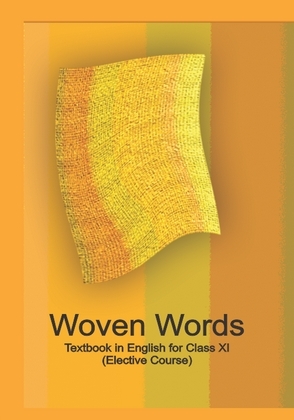Class 11 English Woven Words NCERT - Library Today